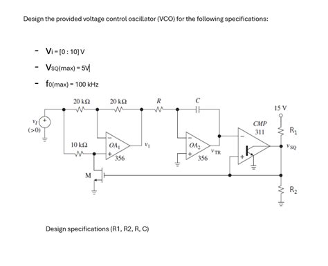 Solved Design The Provided Voltage Control Oscillator VCO Chegg