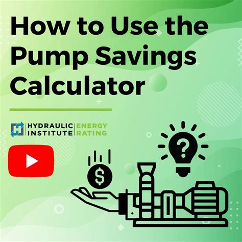 The Pump Savings Calculator Is The Most Recent Addition To The Hi