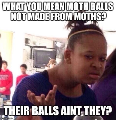 Smells Like Like Balls Imgflip