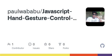 Github Paulwababu Javascript Hand Gesture Control System
