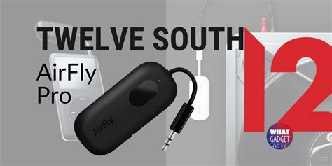 Twelve South AirFly Pro - What Gadget News - Twelve South AirFly Pro