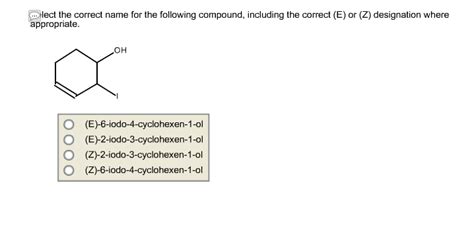 Solved Select The Correct Name For The Following Compound