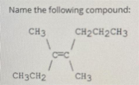 Answered: Name the following compound: СН3… | bartleby