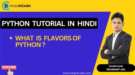3 flavors of python python for beginners in hindi python