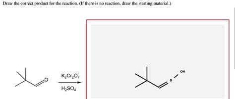 Solved Draw the correct product for the reaction. (If there | Chegg.com