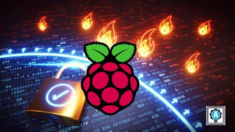 How To Set Up A Raspberry Pi Firewall