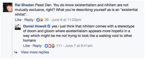 Did You See Dan Talk About Existentialism And Nihilism In A Facebook