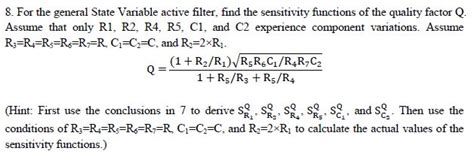 8 For The General State Variable Active Filter Find