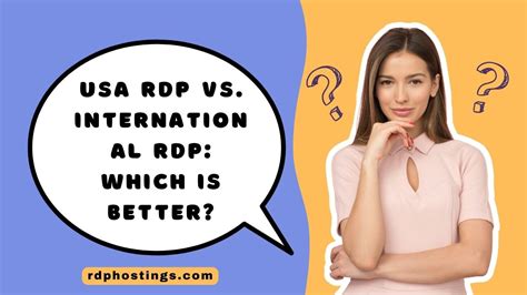 Usa Rdp Vs International Rdp Which Is Better Usa Rdp Vs International Rdp Which Is Better
