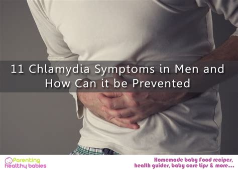 11 Chlamydia Symptoms In Men And How Can It Be Prevented