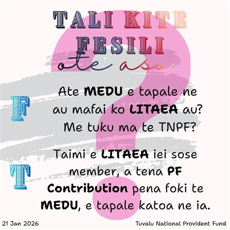 Tuvalu ️ Tali Ki Te Fesili O Te Aso Ate Medu E Tapale Ne Au Mafai Ko