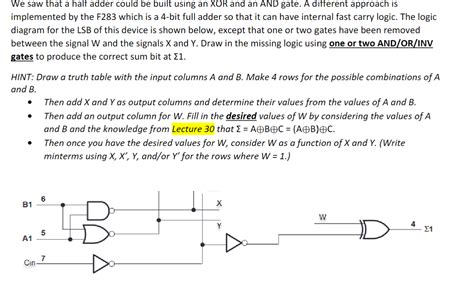 Solved We Saw That A Half Adder Could Be Built Using An Xor