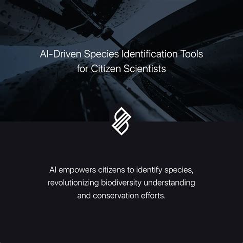 Ai Driven Species Identification Tools For Citizen Scientists → Scenario