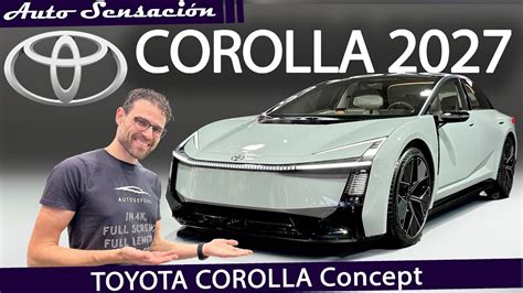Presentación Toyota Corolla 2027 Concept ¡ RevoluciÓn Toyota