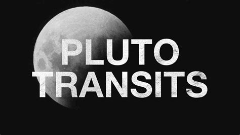 Pluto Transits Overview Based Astrology
