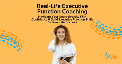 Real Life Executive Function Coaching Life Skills Advocate