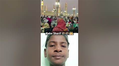 Kaba Sharif 🕋 Youtube