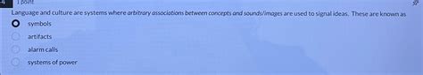 Solved Language And Culture Are Systems Where Arbitrary