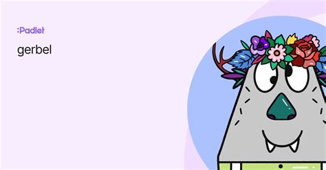 Gerbel Profile Padlet