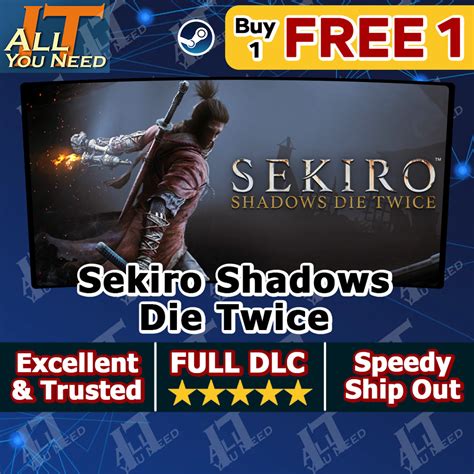 Sekiro Shadows Die Twice With Full Dlc Pc Game Steam Cdkey Shopee