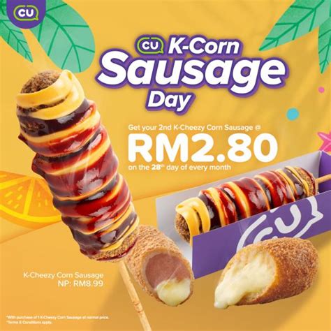 Cu K Corn Sausage Day Promotion 2nd K Cheezy Corn Sausage For Rm2 80 28 May 2023