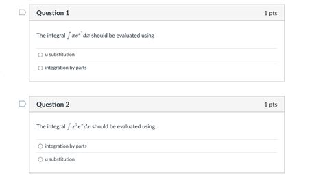 Solved The Integral ∫xex2dx Should Be Evaluated Using U