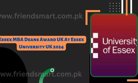 Essex Mba Deans Award Uk At Essex University Uk 2024