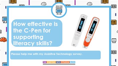 Is The C Pen Any Good For Supporting Literacy Skills Please Help Me With My Assistive