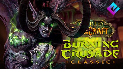 Wow Classic Burning Crusade Release Date And More Confirmed