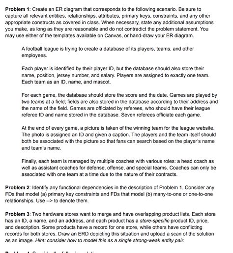 Solved Problem Create An ER Diagram That Corresponds To Chegg
