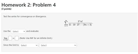 solved homework 2 problem 4 3 points test the series for