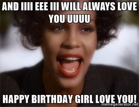 25 Best Memes For The Birthday Girl
