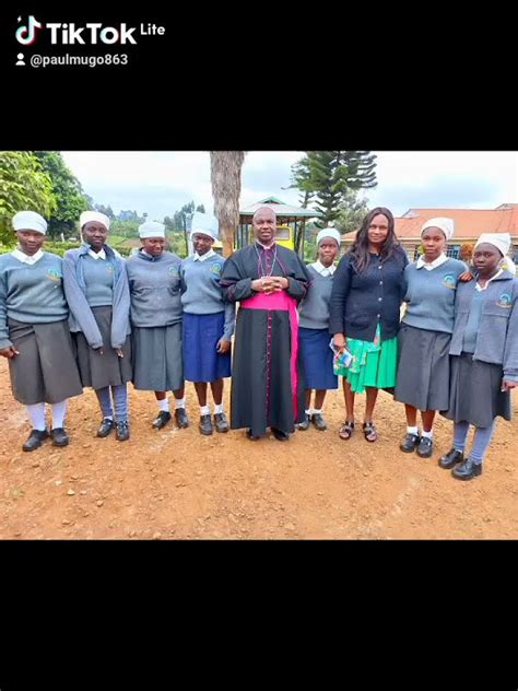 His Lordship The Bishop At Gathambi Girls Youtube