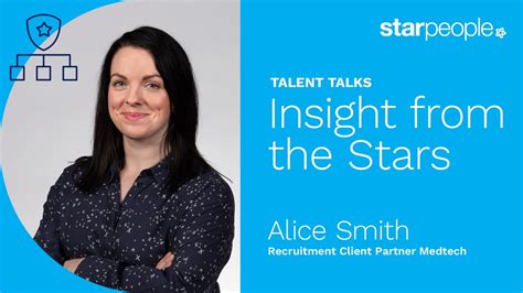 Talent Talks Insights From The Stars Alice Smith