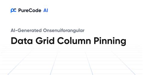 Build Onsenui For Angular Data Grid Column Pinning With Ai