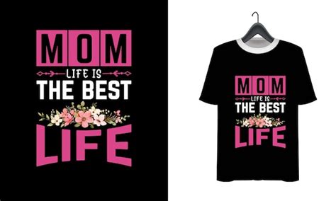 Premium Vector Vector Best Mom Ever Mothers Day T Shirt Design