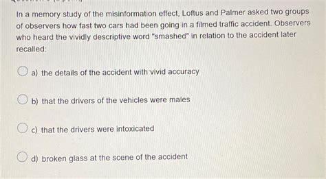 Solved In A Memory Study Of The Misinformation Effect
