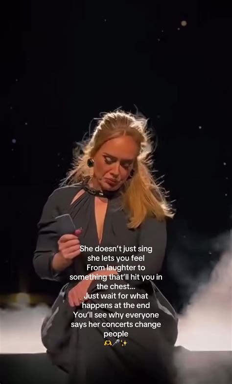Adeles Concerts Emotions And Transformative Experiences Tiktok