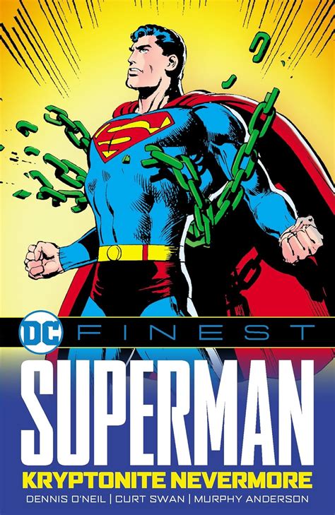 Superman Kryptonite Nevermore