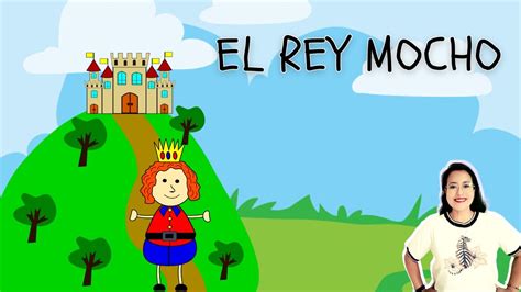 Cuento El Rey Mocho Aceptación Y Autoestima 👑🥰 Youtube