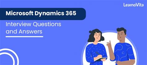top 60 microsoft dynamics crm interview questions learnovita