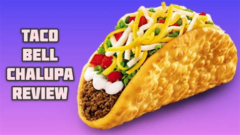 Taco Bell Chalupa Not Fried At Eric Main Blog