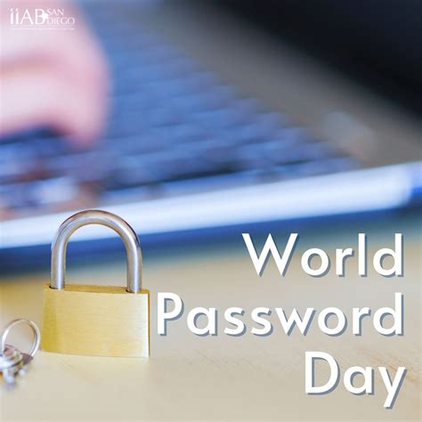 Worldpasswordday Cybersecurity Passwordprotection Staysafeonline