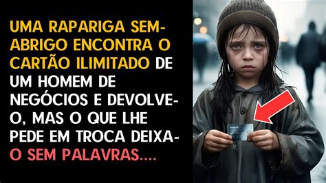 Menina Sem Teto Acha Cartão De Empresário Mas Seu Pedido O Deixa Sem