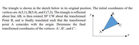 solved the triangle is shown in the sketch below in its
