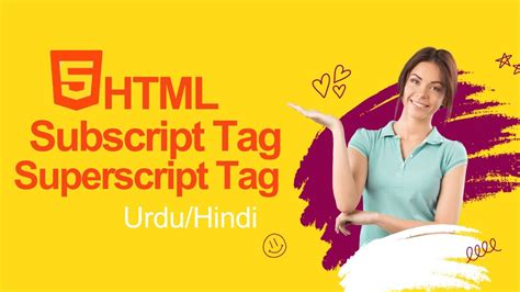 Html Subscript Tag Superscript Tag Urduhindi Youtube