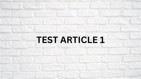 Test Article 1