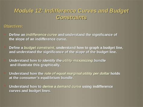 Ppt Objectives Define An Indifference Curve And Understand The