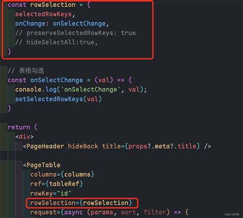 ant design table 勾选框选择框点击无反应 rowSelection 无效 antdv rowselection勾选不了 CSDN博客