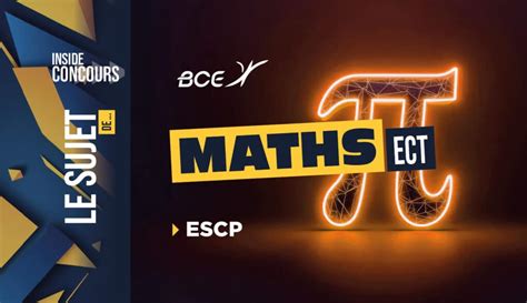 Maths Escp Ect 2025 Sujet Major Prépa